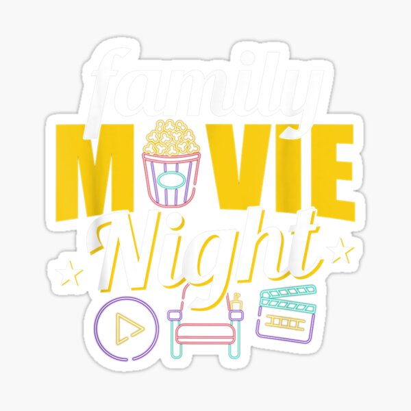 "Movie fans and film event on official family movie night" Sticker for ...