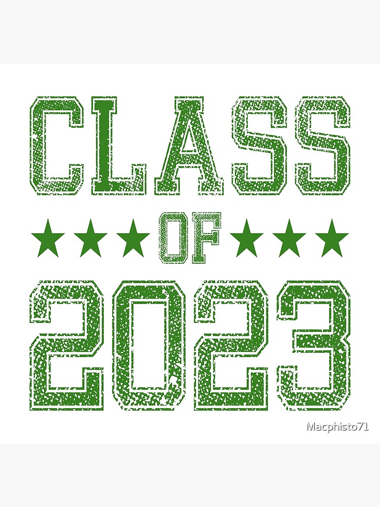 "Class of 2023 Class of 2023 Graduation" Art Print for Sale by ...