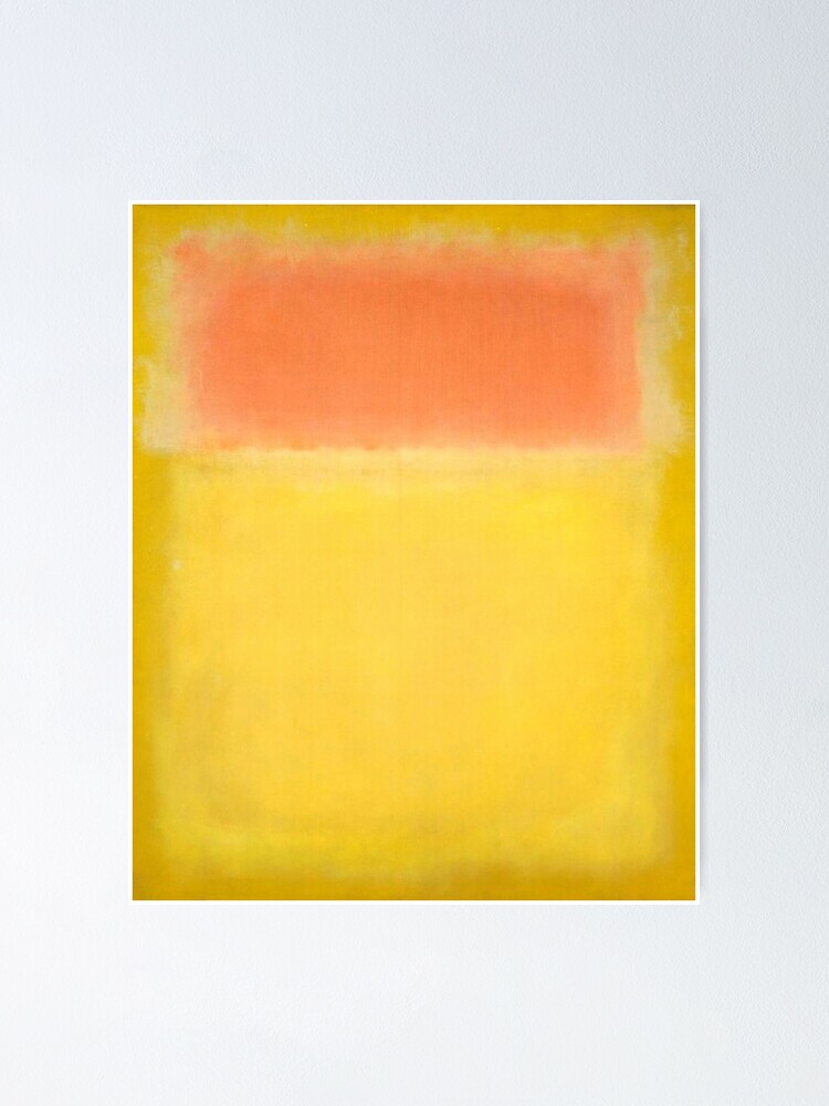 "Mark rothko painting, yellow, orange, artwork by mark rothko " Poster ...