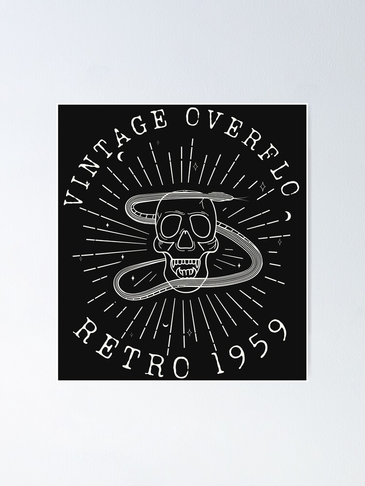 "Vintage Overflo." Poster for Sale by RonelM | Redbubble