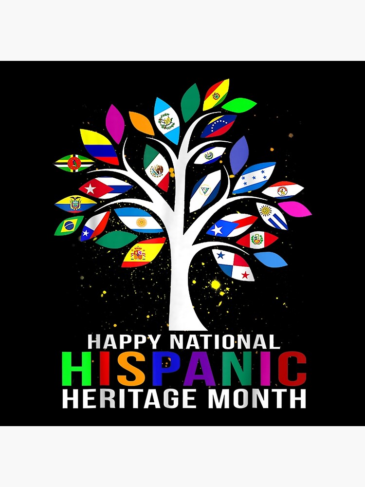 "National Hispanic Heritage Month Tree Roots Latina Flag" Poster for ...