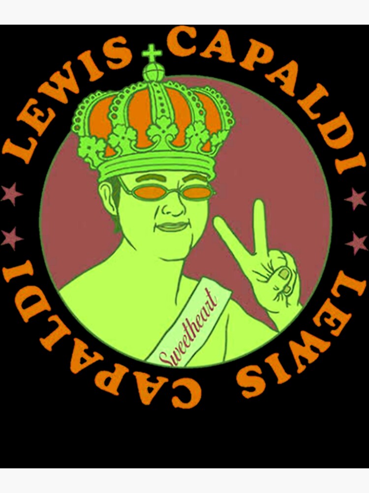 "Lewis Capaldi band logo" Poster for Sale by LUCIAARION | Redbubble