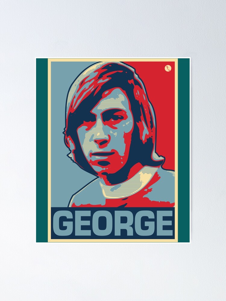"George" Poster for Sale by PeterHeard726 | Redbubble