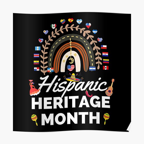 National Hispanic Heritage Month Rainbow All Countries Flags Poster