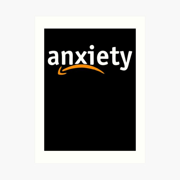 "Anxiety Amazon Logo" Art Print for Sale by ElnaDoyle | Redbubble