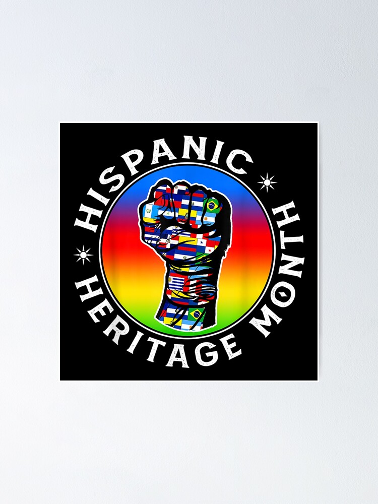 "Hispanic Heritage Month Colorful Countries Flags Latinx Hand" Poster ...
