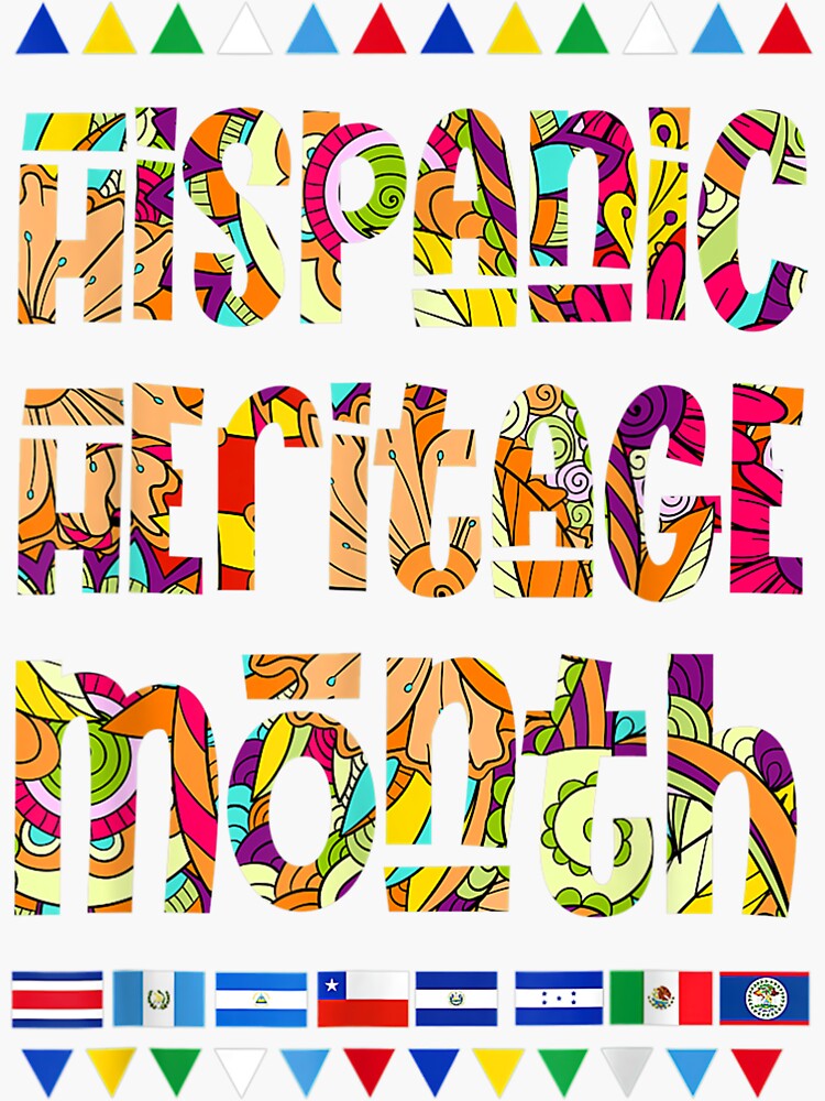 "Hispanic Heritage Month Flags Of Latin America Latino Pride" Sticker ...
