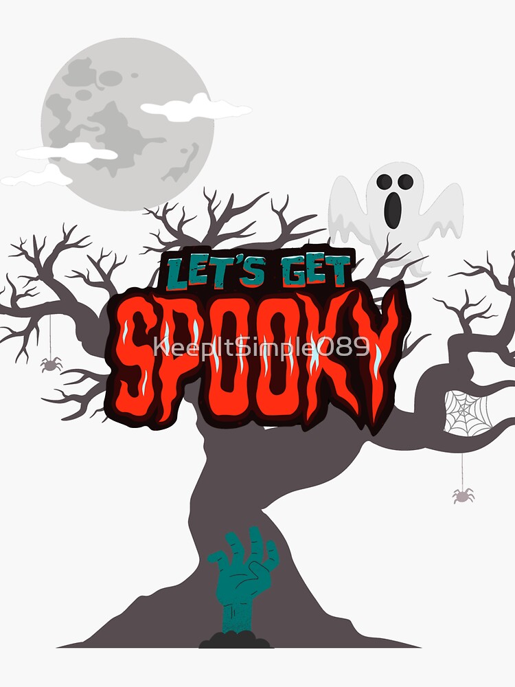 "Let's get spooky fun halloween graveyard 2022" Sticker for Sale by ...