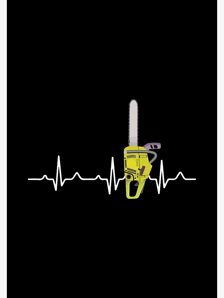"Arborist Chainsaw Heartbeat EKG Heart Rate: Tree Surgeon Climber ...