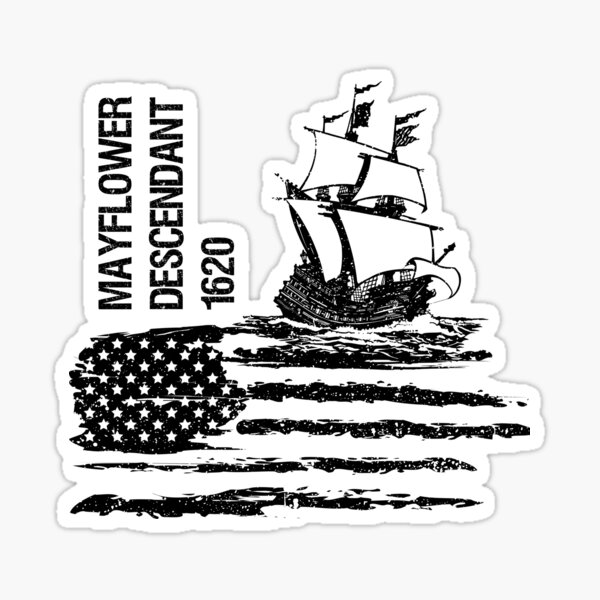 "Mayflower Descendant American Flag" Sticker for Sale by nquestiaa ...