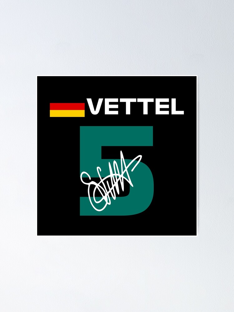 "Sebastian Vettel 5 Aston Martin F1 2022 Signature" Poster for Sale by ...