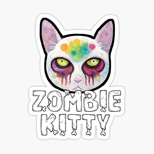"Zombie Kitty" Sticker for Sale by I-am-inspired | Redbubble