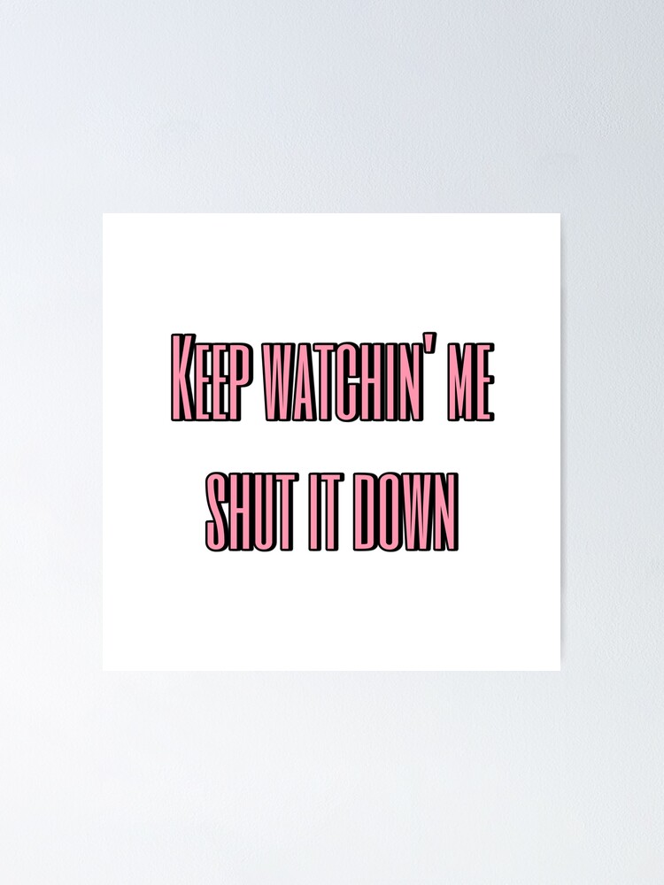 "shut down blackpink" Poster for Sale by Dar-Dua | Redbubble