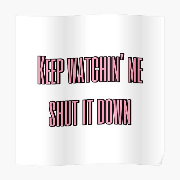 "shut down blackpink" Poster for Sale by Dar-Dua | Redbubble