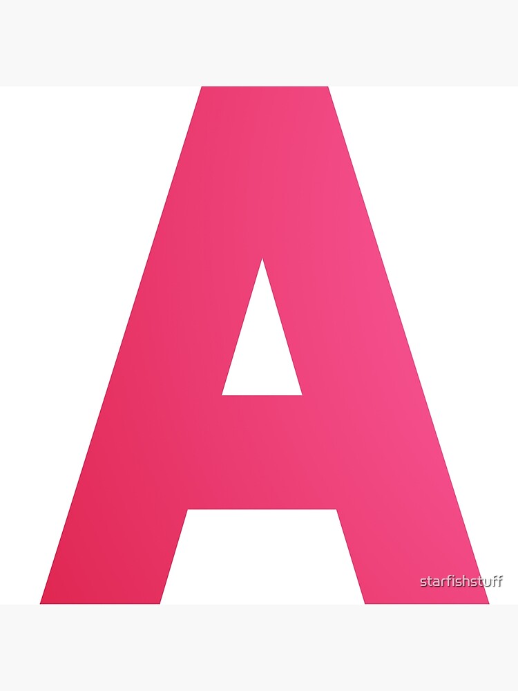 "UNIQUE Letter A" Poster for Sale by starfishstuff | Redbubble
