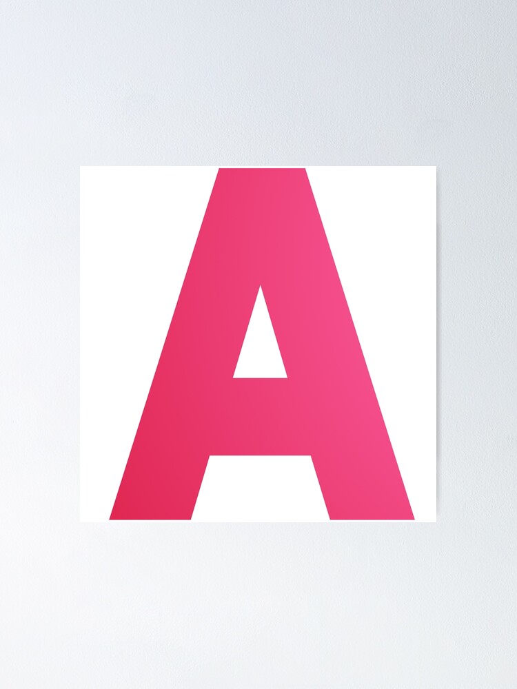 "UNIQUE Letter A" Poster for Sale by starfishstuff | Redbubble