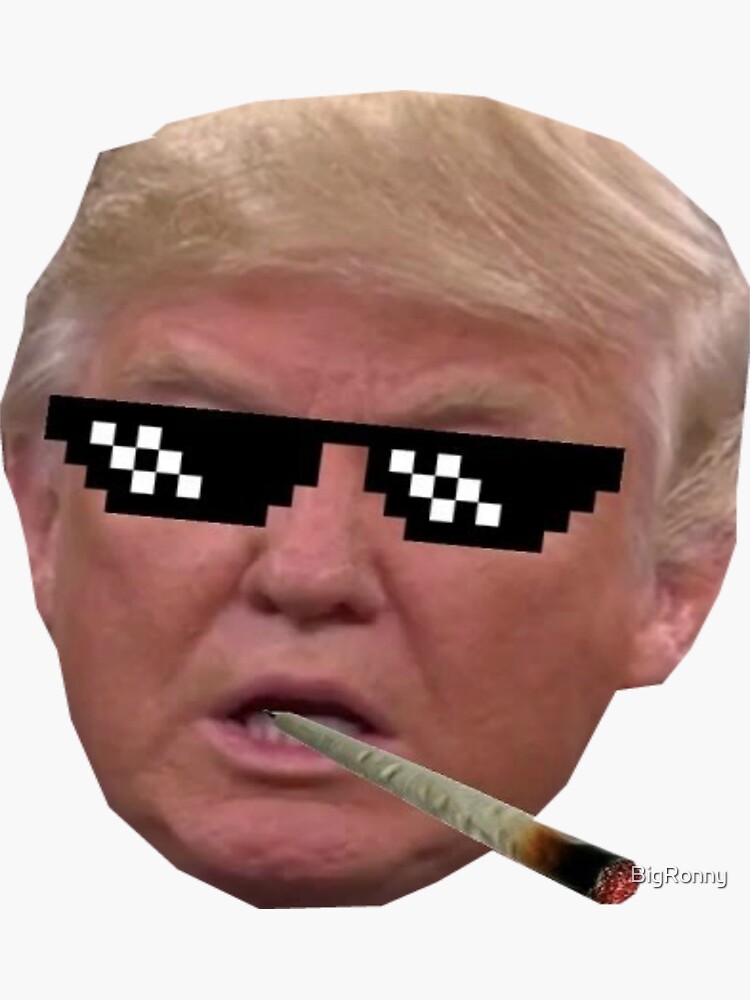 "super dank trump with weed and glasses meme" Sticker for Sale by ...