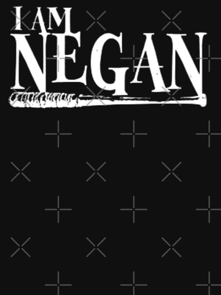 "I am Negan - We are All Negan - Negan & Lucille - Twd - The walking ...