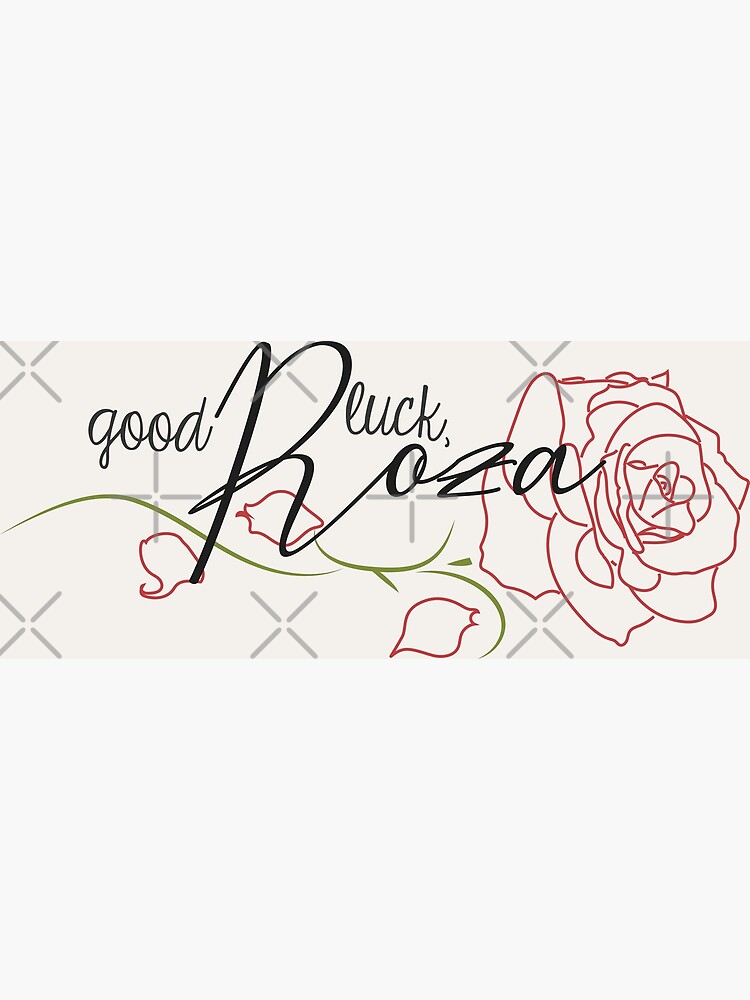 "good luck, Roza" Poster for Sale by Pinu92 | Redbubble