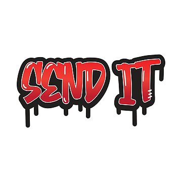 "Send It - Cool Funny Motorcycle Helmet Or Car Bumper" Sticker for Sale ...