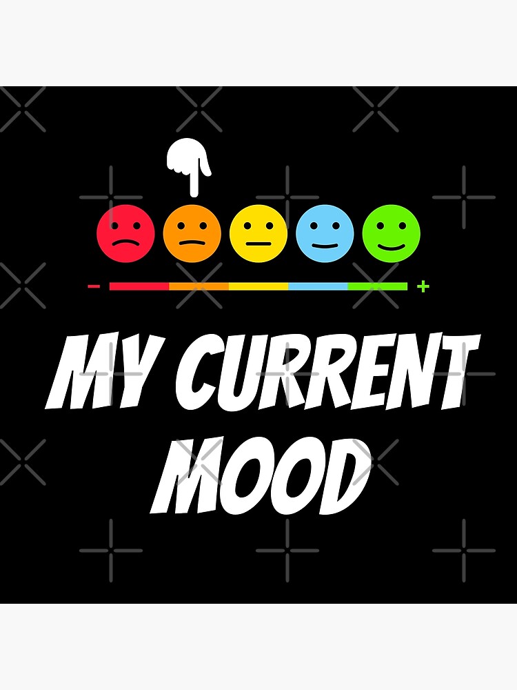"My Current Mood - My Smiley Face Mood" Poster for Sale by ahmedfeki ...