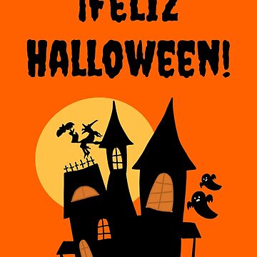 "Feliz Halloween (Happy Halloween in Spanish) Spanish Halloween ...