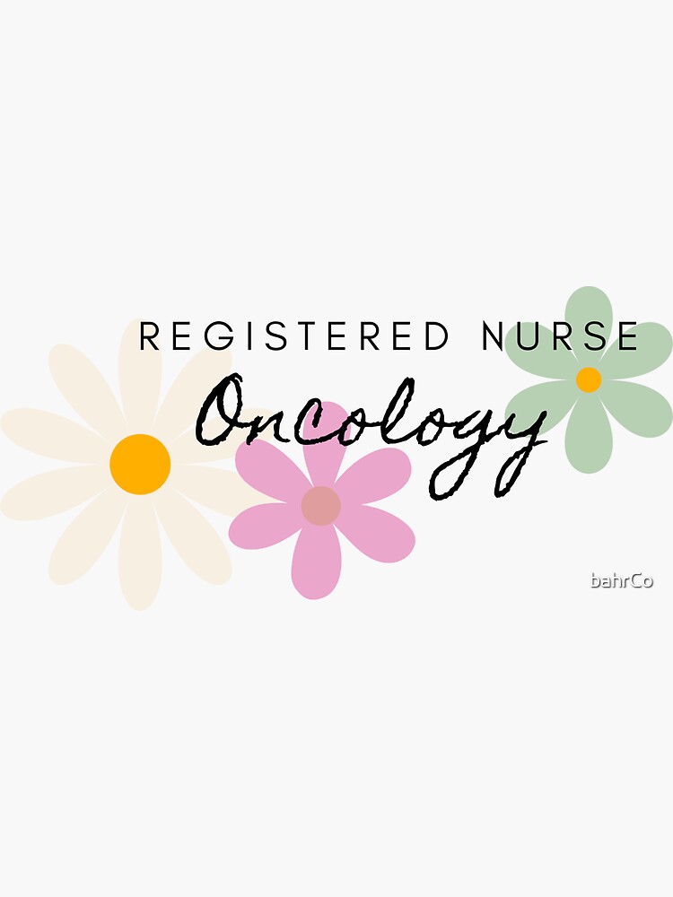 "Oncology Nurse Flower" Sticker for Sale by bahrCo | Redbubble