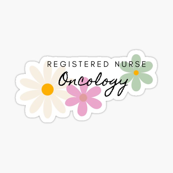 "Oncology Nurse Flower" Sticker for Sale by bahrCo | Redbubble
