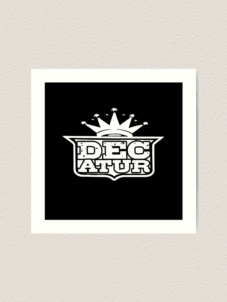 "Decatur logo" Art Print by PrttyLittleLies | Redbubble