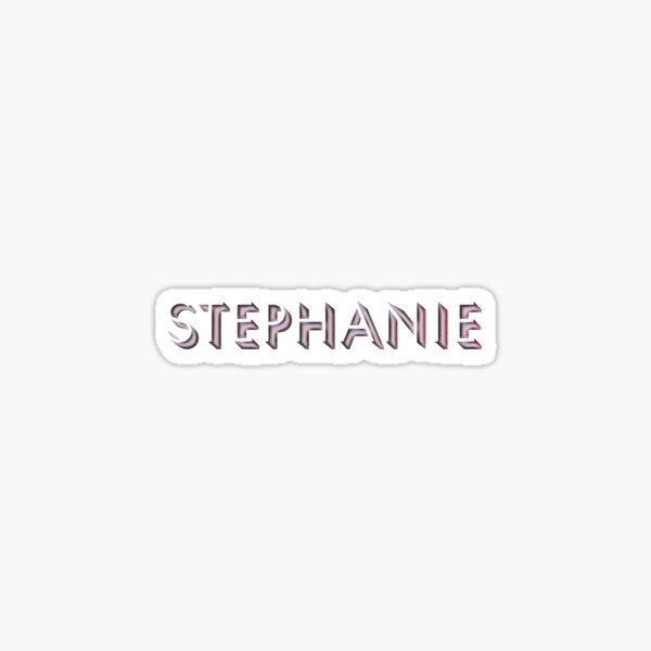 "Stephanie" Sticker by Melmel9 | Redbubble