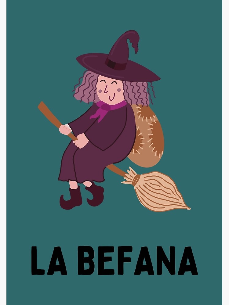 "La befana, buona befana, arriva la befana, buona festa della befana ...