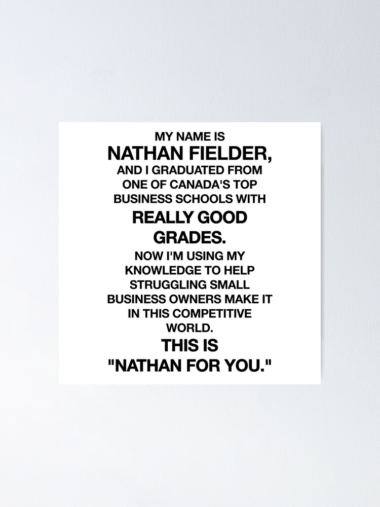 " Nathan Fielder - Nathan For You Monologue" Poster for Sale by lydics ...