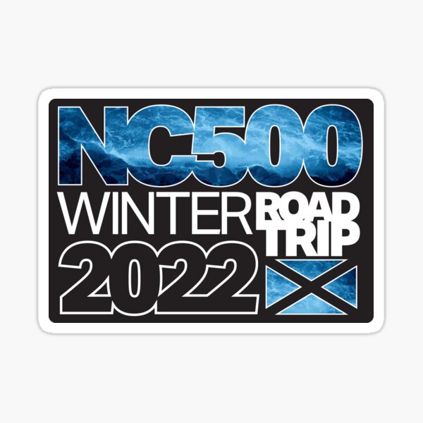 "Winter NC500 North Coast 500 Road Trip 2022" Sticker for Sale by Inc ...
