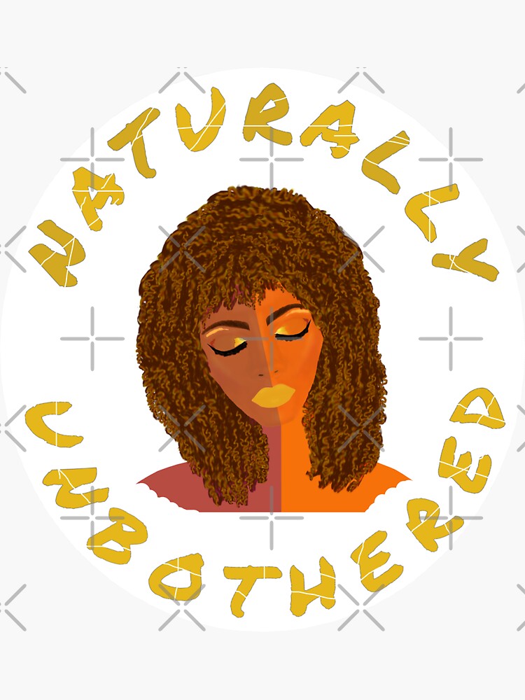"Naturally Unbothered Woman with Curly Natural Hair (White Background ...