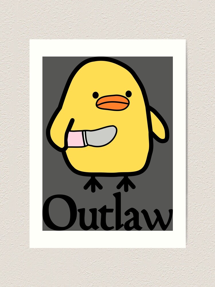 "Outlaw , Duck With Knife Meme" Art Print for Sale by amylydesign ...