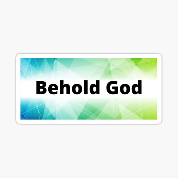 "Remembering to remember God. Behold Greatness" Sticker for Sale by ...