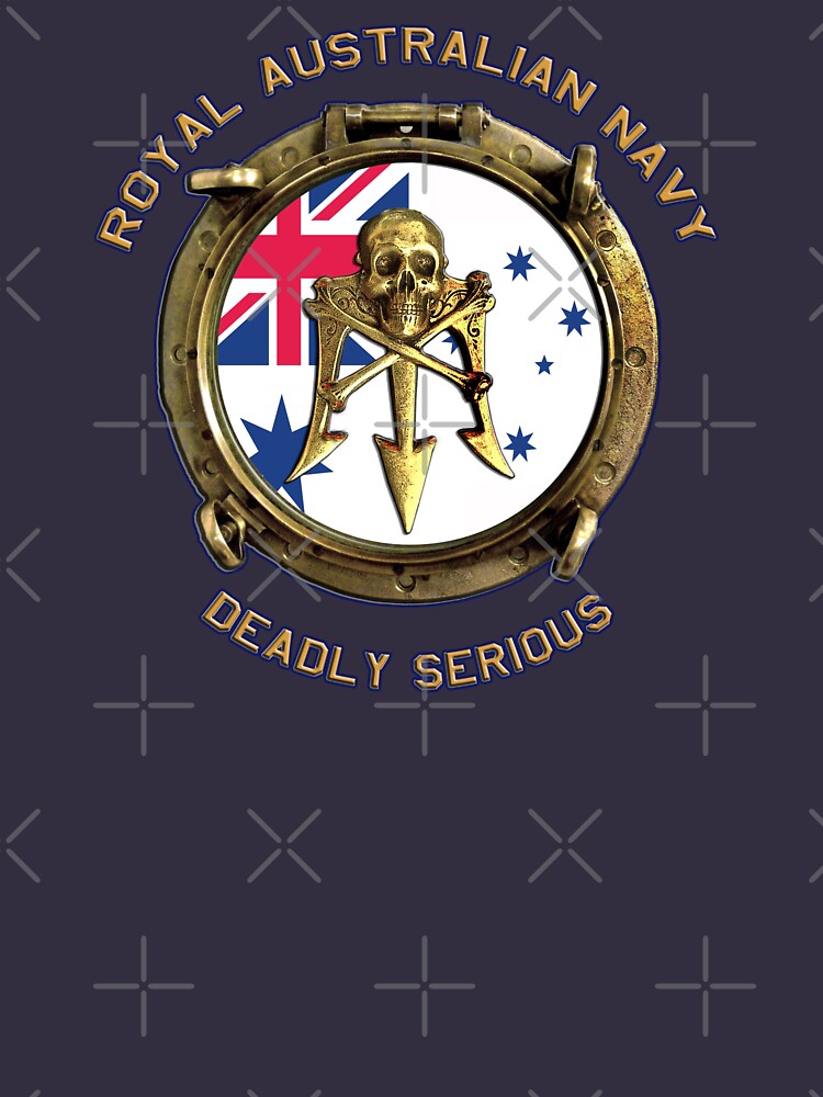 "Australian Navy Deadly Serious " T-shirt for Sale by NavyCrewGear ...