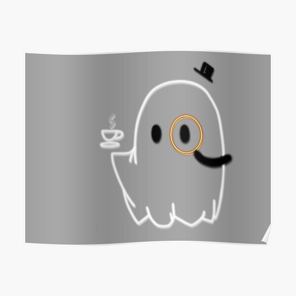 "Ghost drinking Tea" Poster for Sale by gabbygoldberg | Redbubble