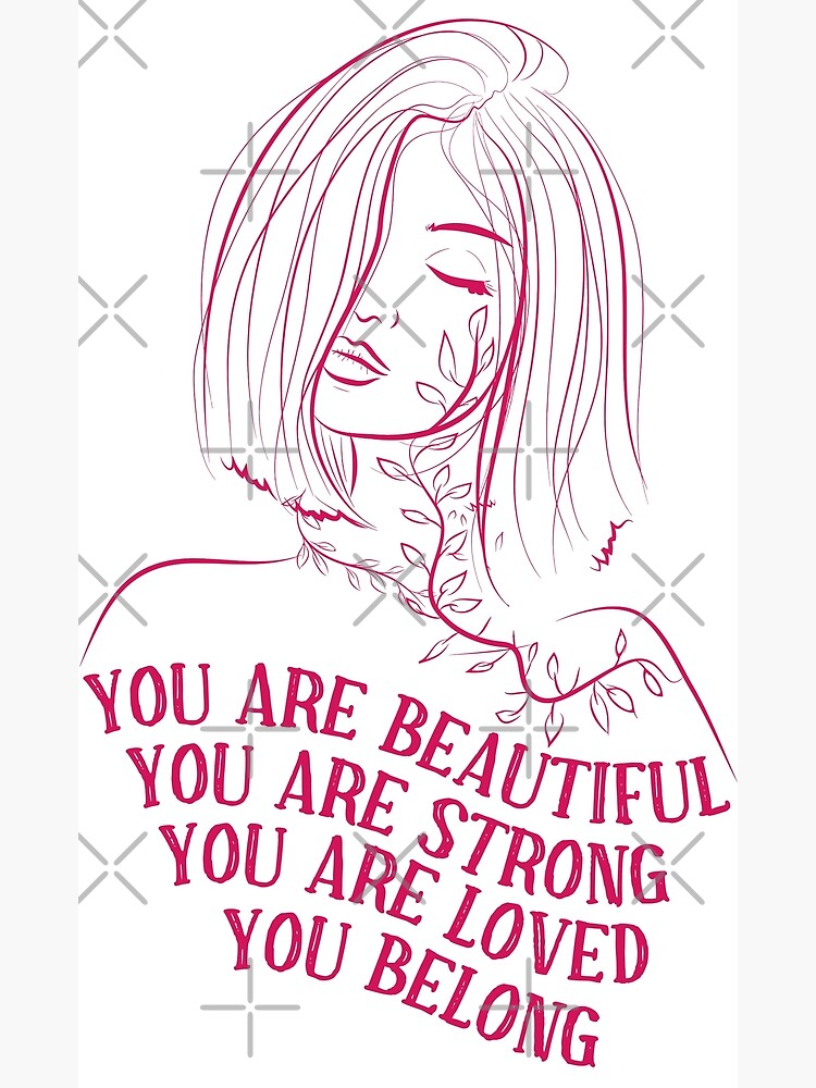 Póster «Linda Eres hermosa Eres fuerte Eres amada Perteneces Rosa» de ...