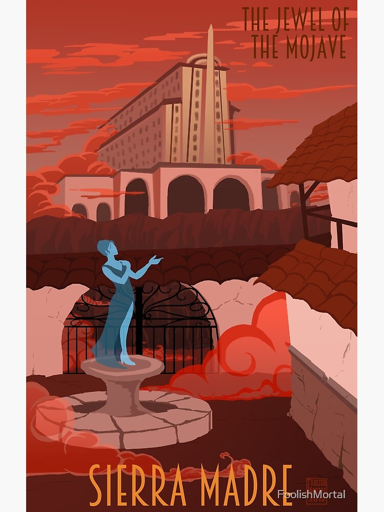 "Welcome to Sierra Madre" Poster for Sale by FoolishMortal | Redbubble