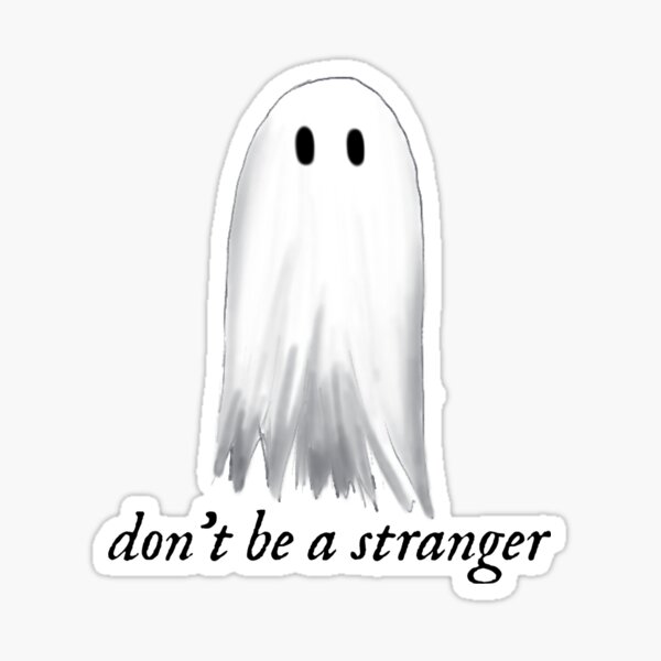 "stranger " Sticker for Sale by madimoreno | Redbubble