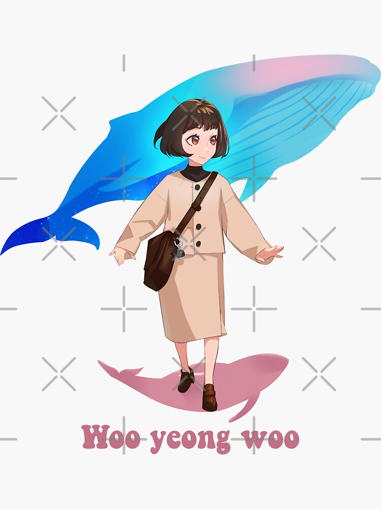 "Woo yeong woo Whoa - Whoa, Extraordinary Attorney Woo Whale" Sticker ...