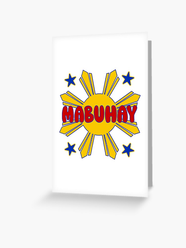 "Mabuhay" Greeting Card for Sale by mrtraz | Redbubble