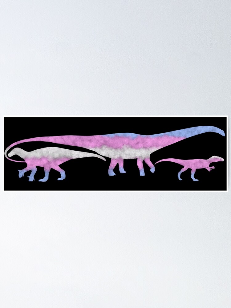 "Trans Pride Dinosaurs" Poster by Mina-Richards | Redbubble