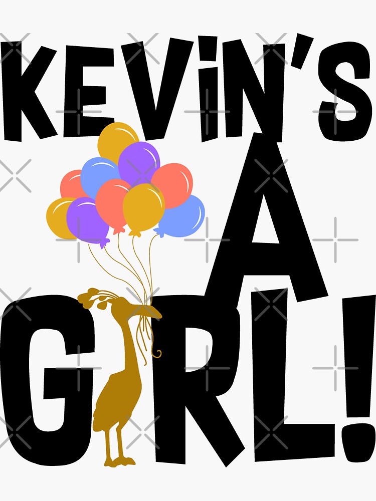 "Kevin's a Girl" Sticker for Sale by parkadventure | Redbubble
