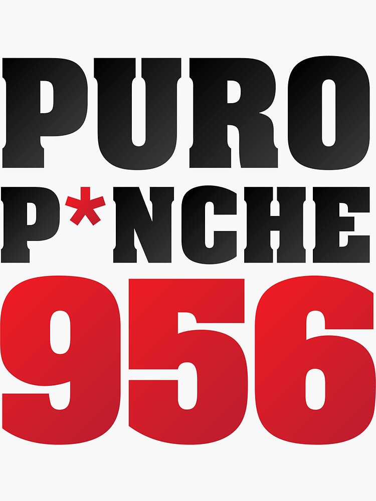 "PURO P*NCHE 956" Sticker for Sale by Vintage-Shope | Redbubble