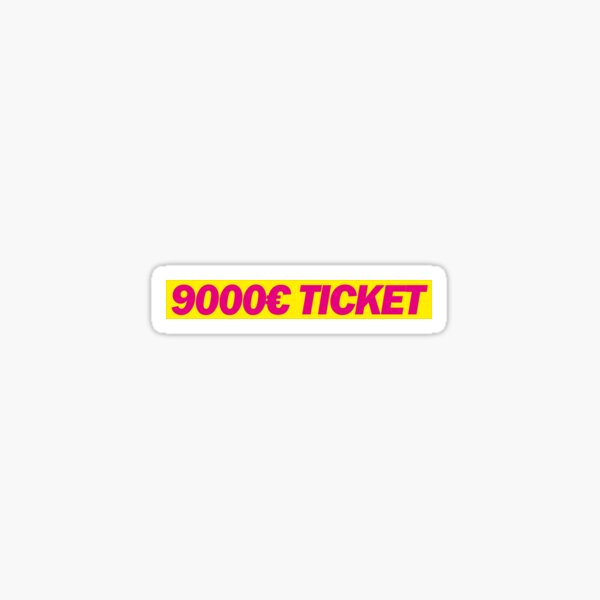 "9000€ Ticket - FDP Satire Sticker" Sticker for Sale by surrile | Redbubble