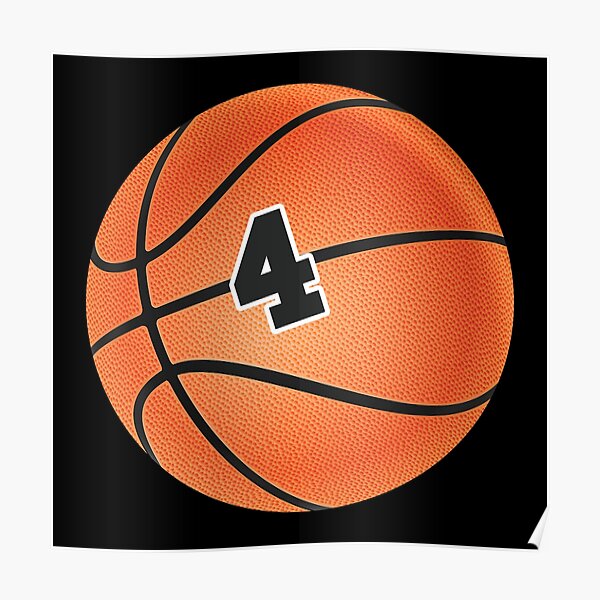 "Basketball ball number 4, four" Poster for Sale by TheCultStuff ...