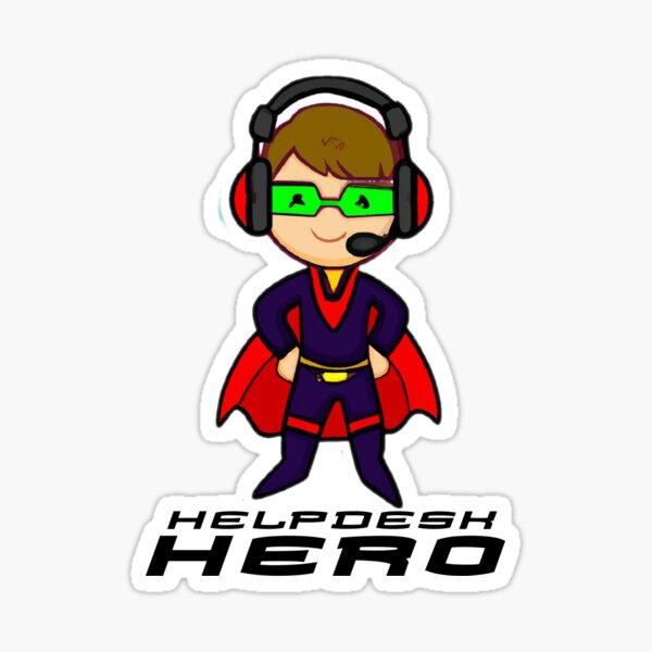 "Helpdesk Hero" Sticker for Sale by I-am-inspired | Redbubble