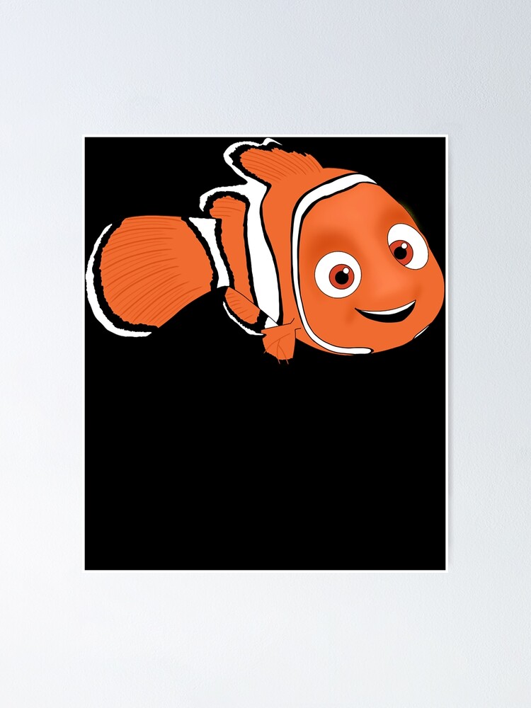 "Day Gift Finding Nemo Blue Everyone Ought" Poster for Sale by ...